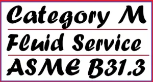 What is Category M Fluid Service for Process Piping Design? – What Is ...