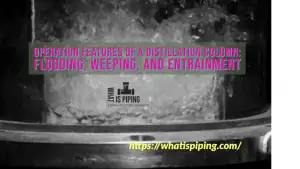 Distillation Column Control- Pressure Control – What Is Piping